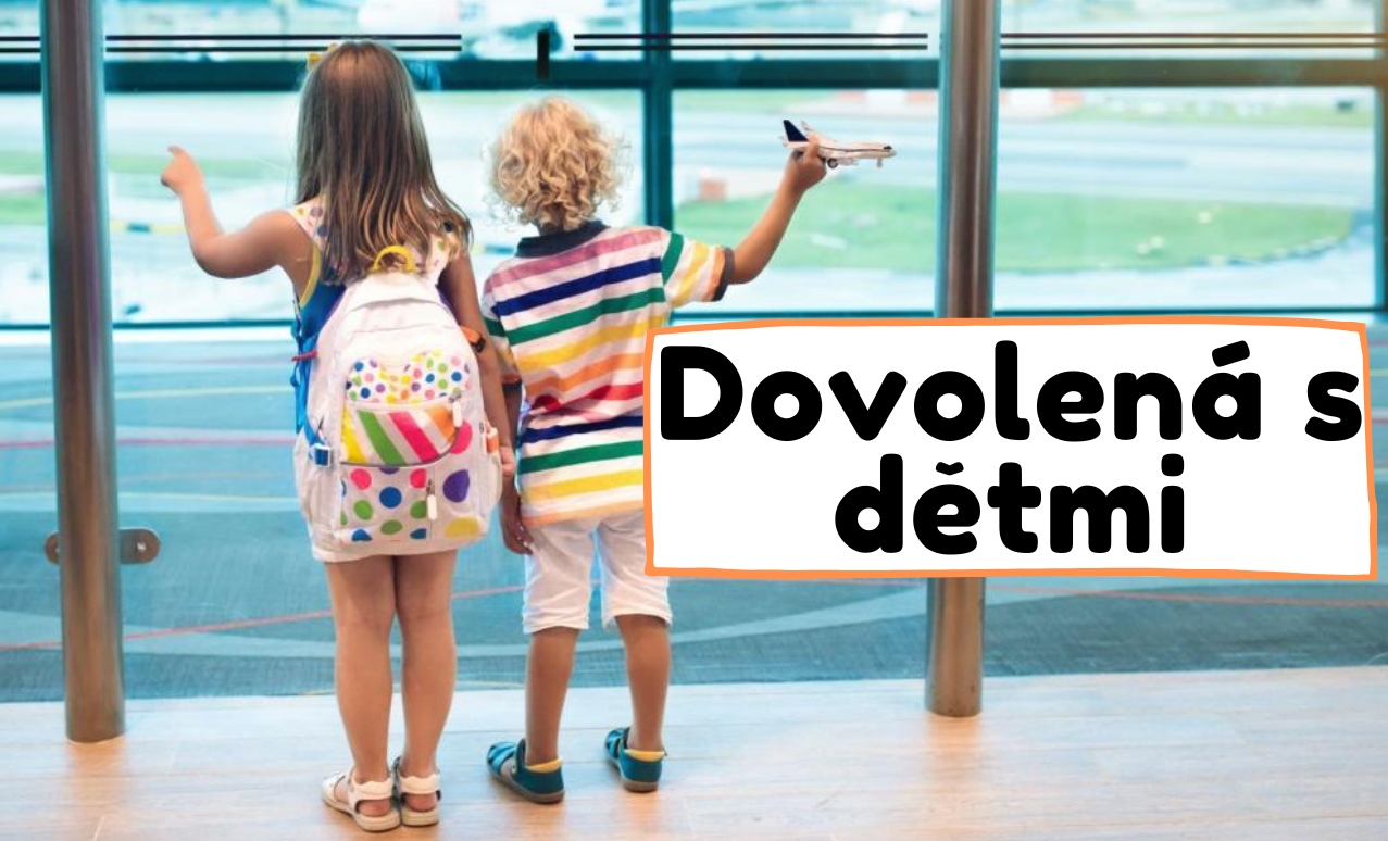 Kam na dovolenou s dětmi u moře? Nejlepší 2025