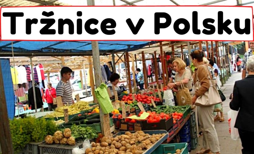 Tržnice v Polsku: Všechny otevírací doby 2025